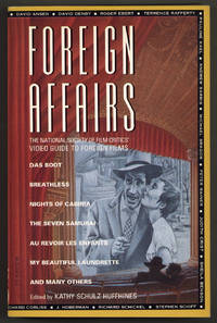 Foreign Affairs: The National Society of Film Critics' Video Guide to ...