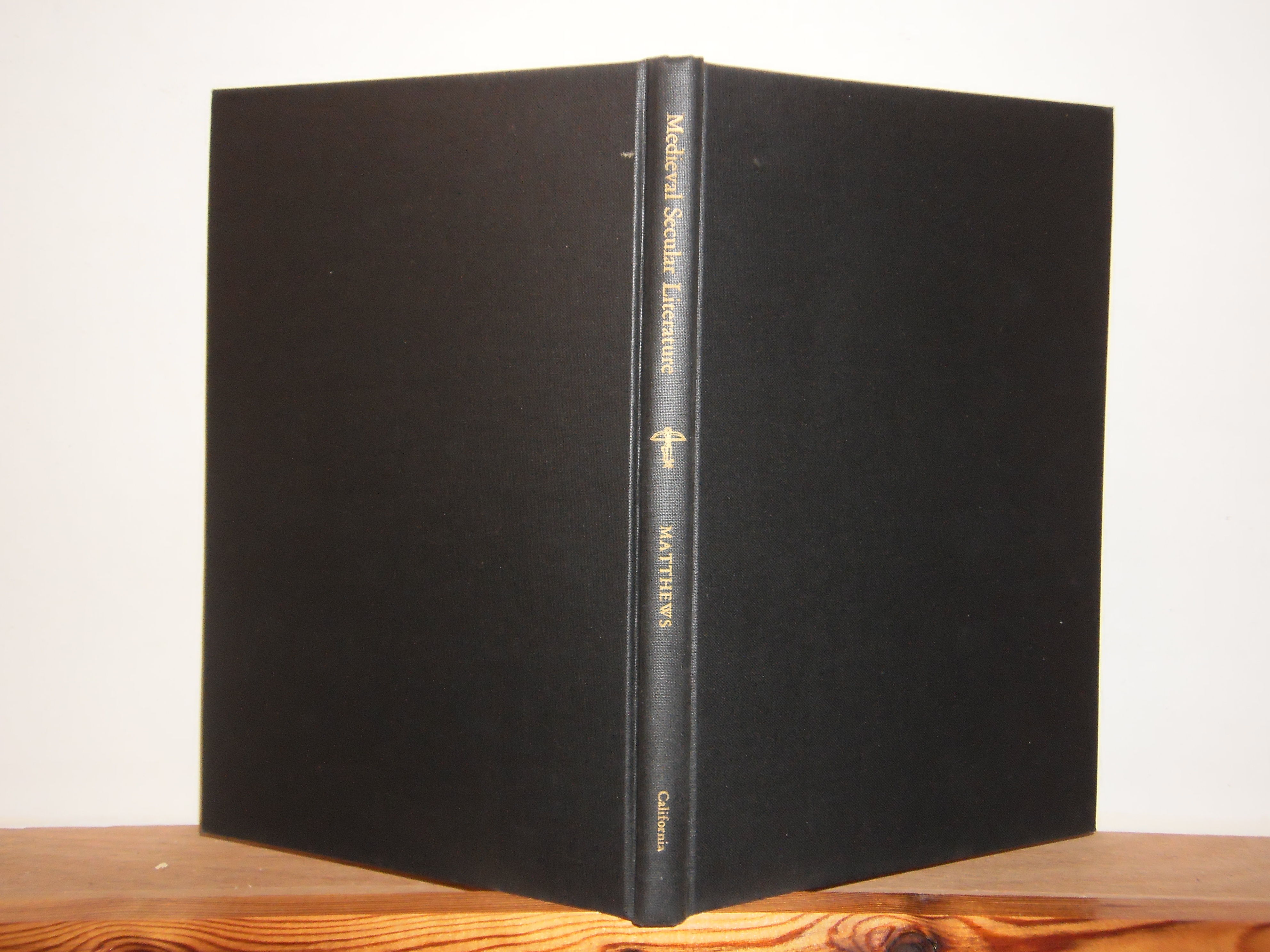 BIBLIO | Medieval Secular Literature: Four Essays by Matthews, William ...