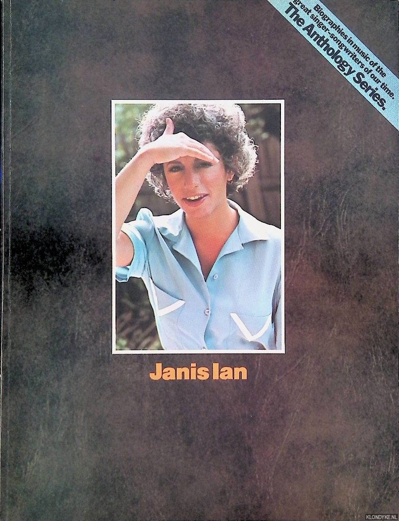 The Anthology Series: Janis Ian by Ian, Janis | Softcover | 1978 | New York etc., Wise ...
