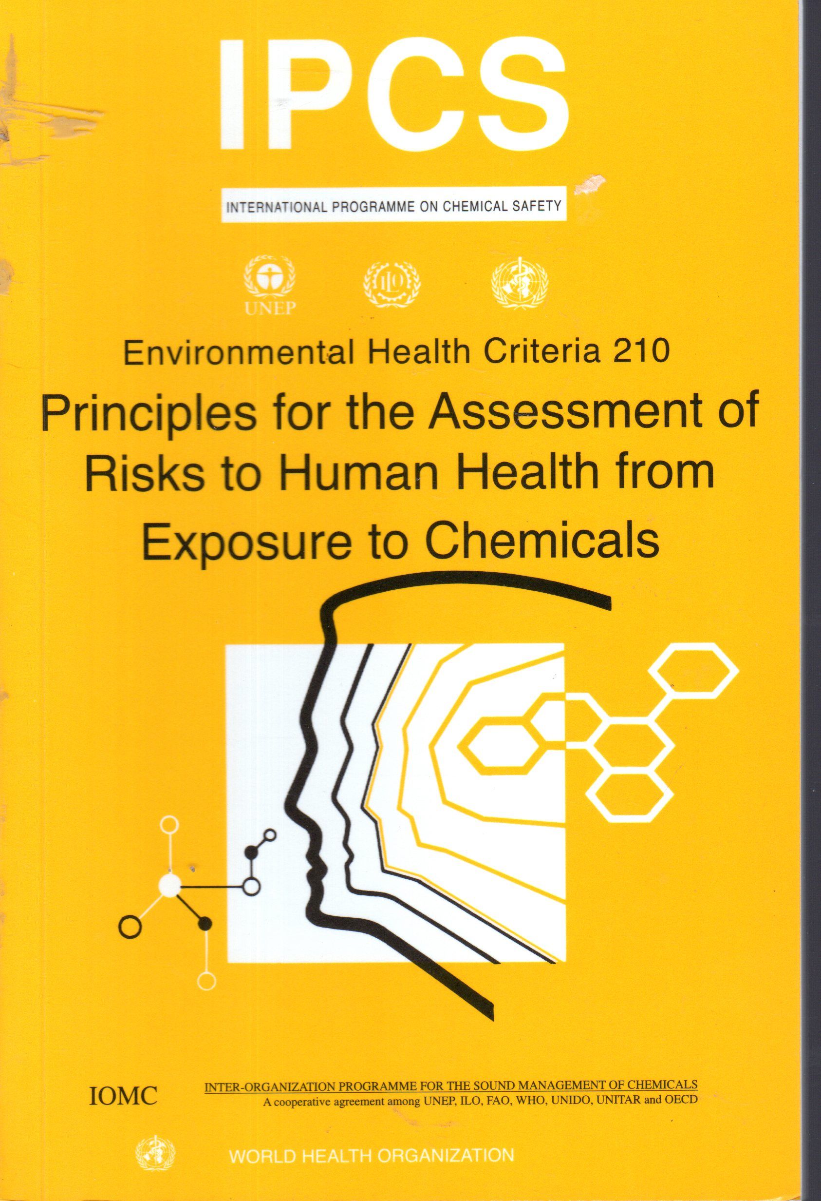 Principles for the Assessment of Risks to Human Health from Exposure to ...