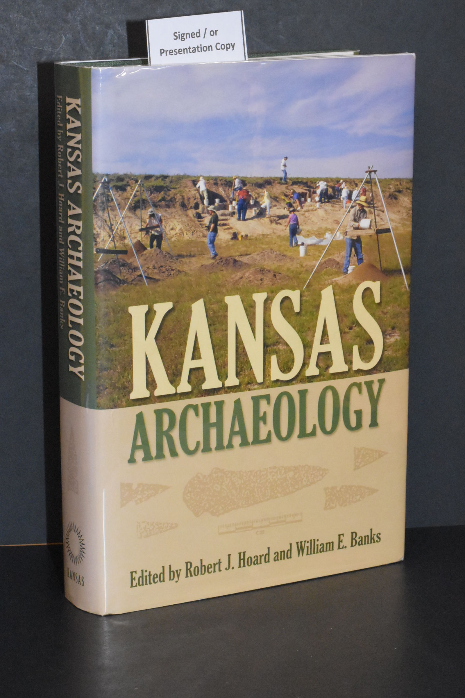 Kansas Archaeology by Robert Hoard (AUTHOR SIGNED), William Banks ...