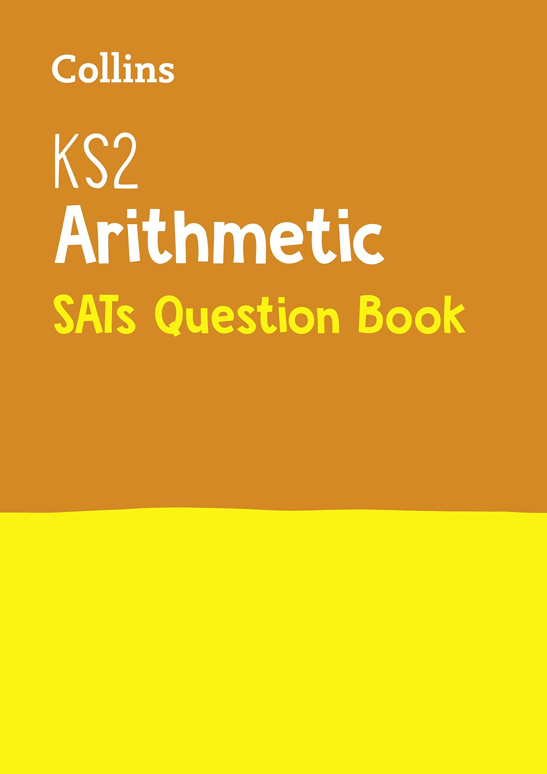 BIBLIO | KS2 Maths Arithmetic SATs Question Book (Collins KS2 SATs ...