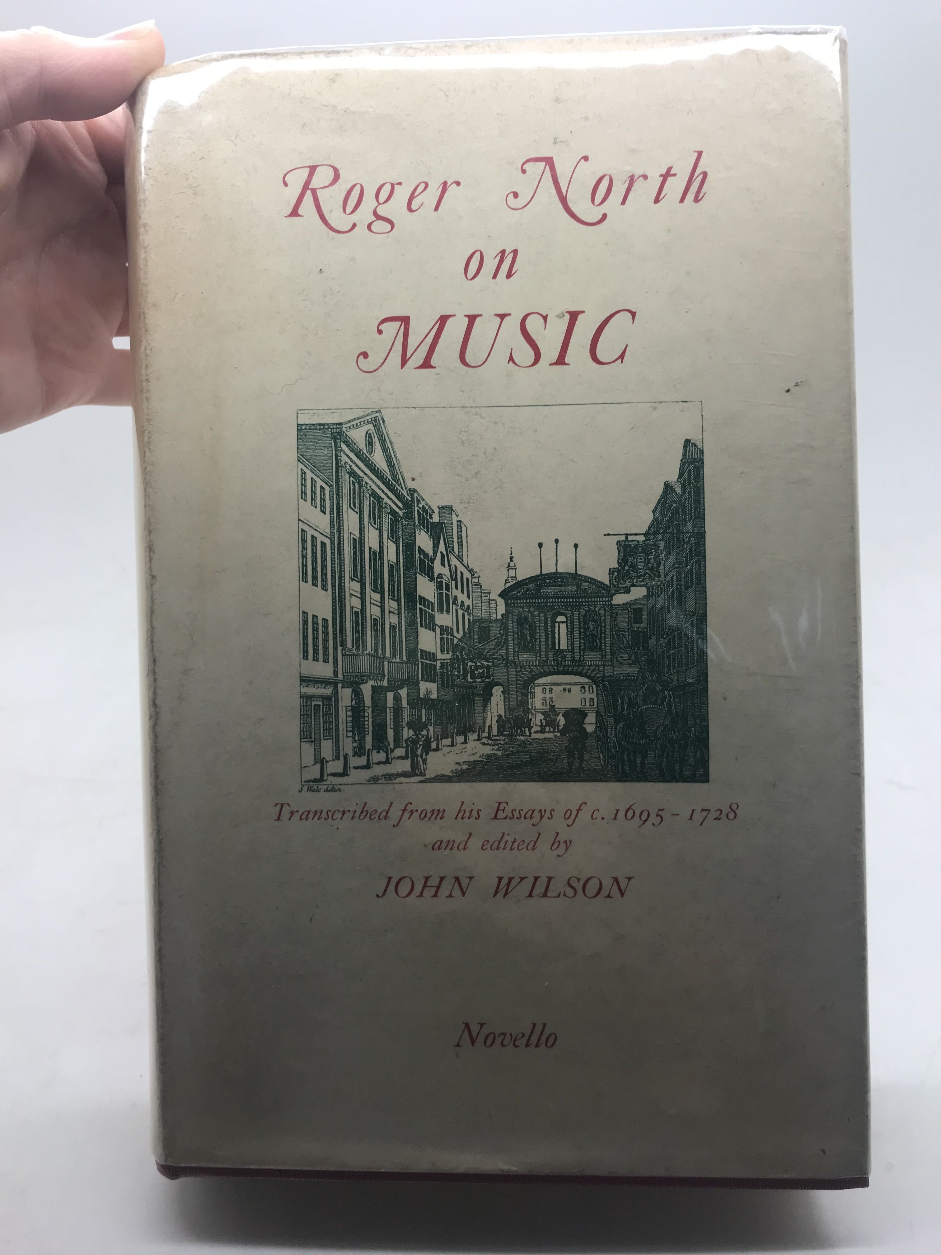 BIBLIO | Roger North on Music. Being a Selection from his Essays ...