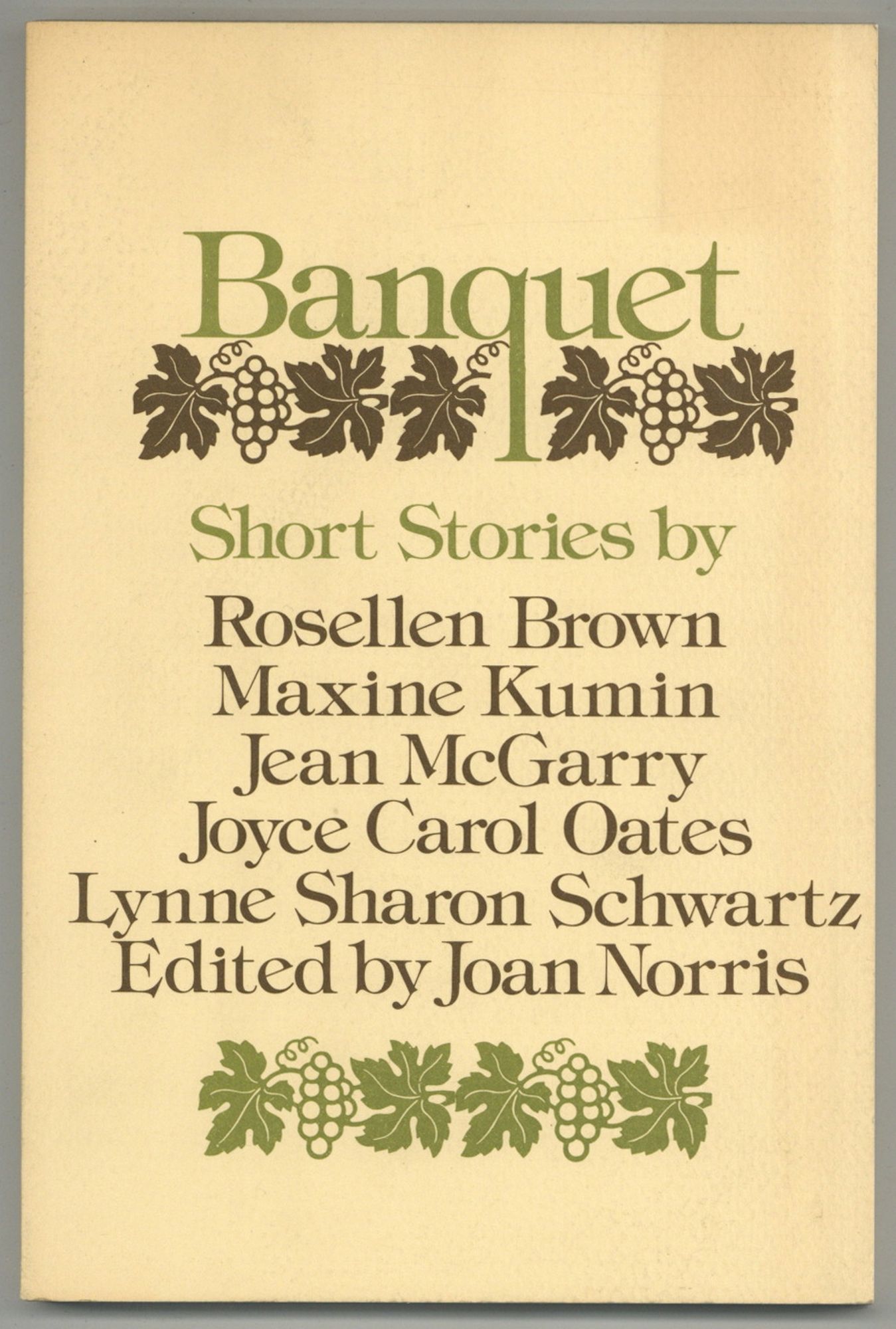 Banquet: Five Short Stories by BROWN, Rosellen, Maxine Kumin, Jean ...