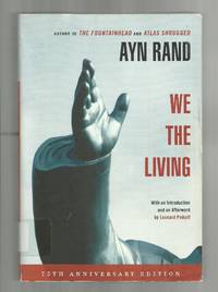 We The Living by Ayn Rand | Soft-cover book | 2009 | New American ...