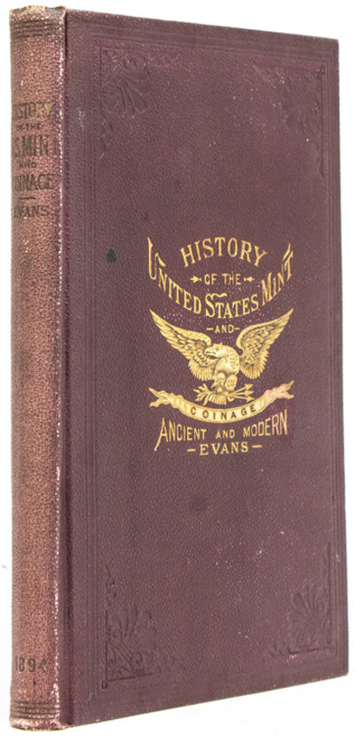 Illustrated History of the United States Mint with...A complete ...