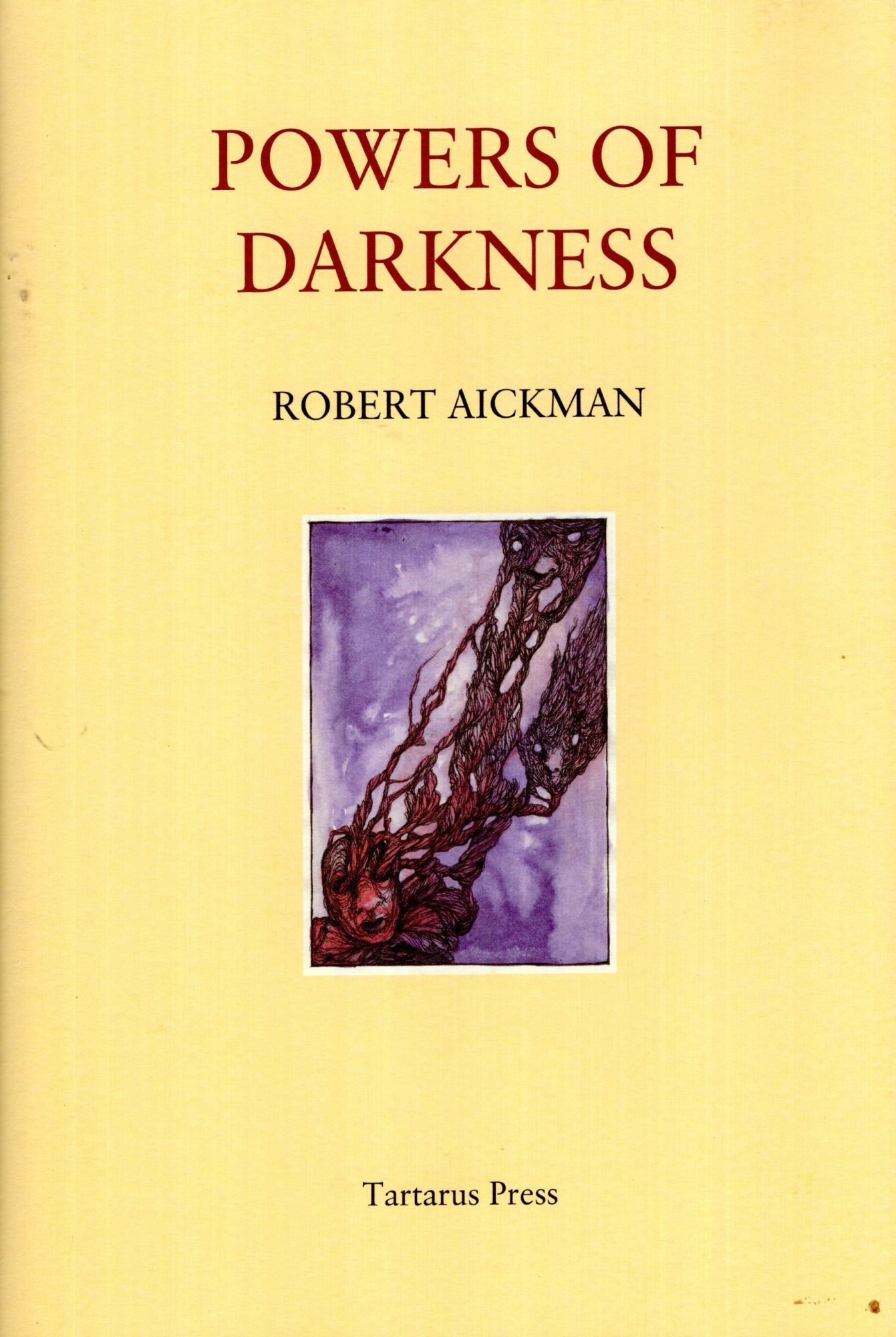Powers Of Darkness by Aickman Robert (10 items) - Biblio