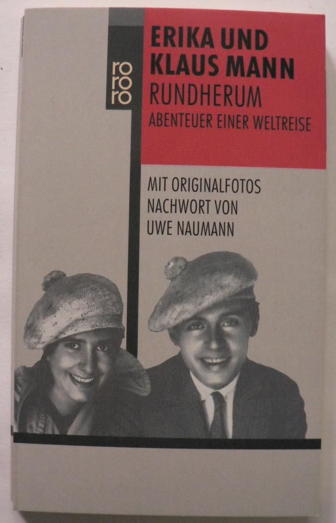 Rundherum - Abenteuer einer Weltreise by Mann, Erika/Mann, Klaus ...
