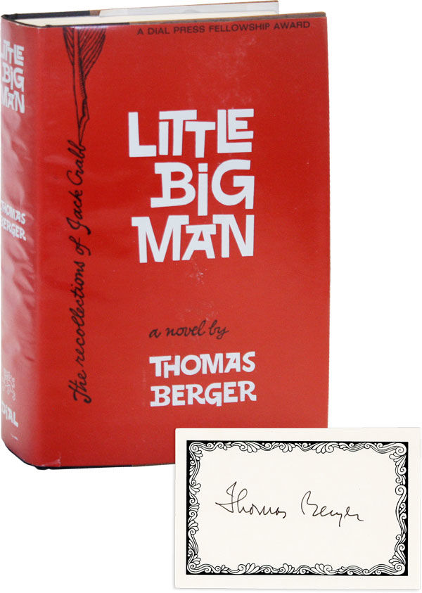 Little Big Man [With Signed Bookplate Laid In] by Thomas BERGER ...