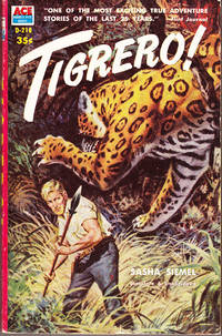 Tigrero! by Siemel, Sasha - 1957