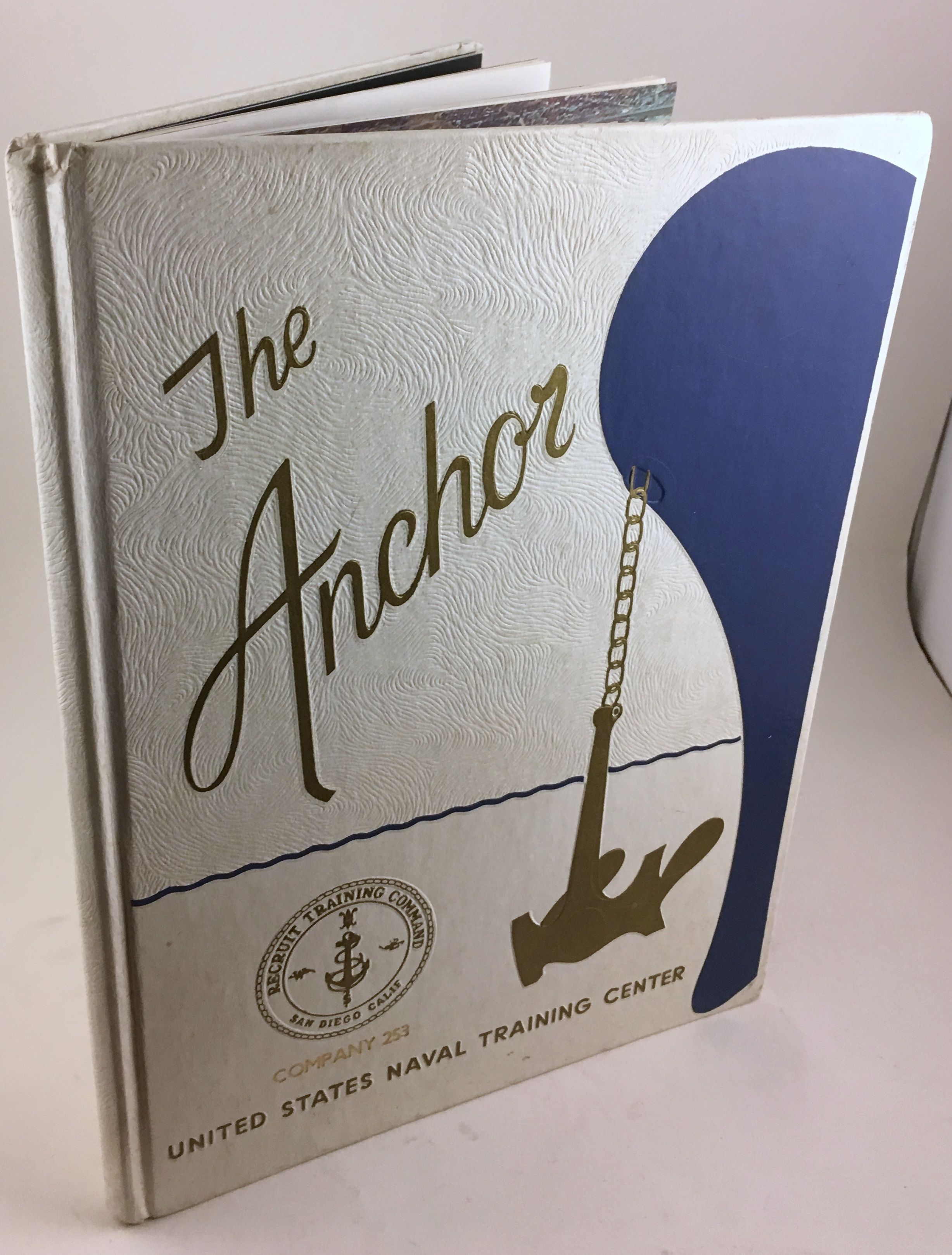 1974 US NAVAL TRAINING CENTER The Anchor San Diego California Company ...