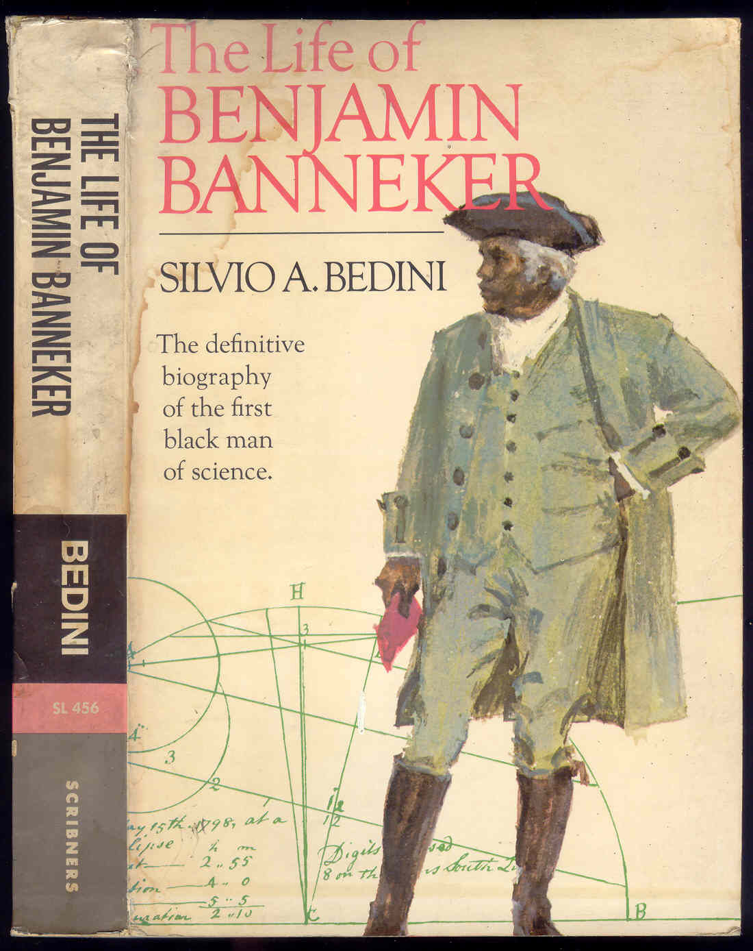 The Life of Benjamin Banneker by Bedini, Silvio - 1972