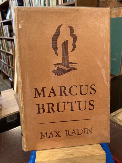 Marcus Brutus by Max Radin | Search for rare books | ABAA