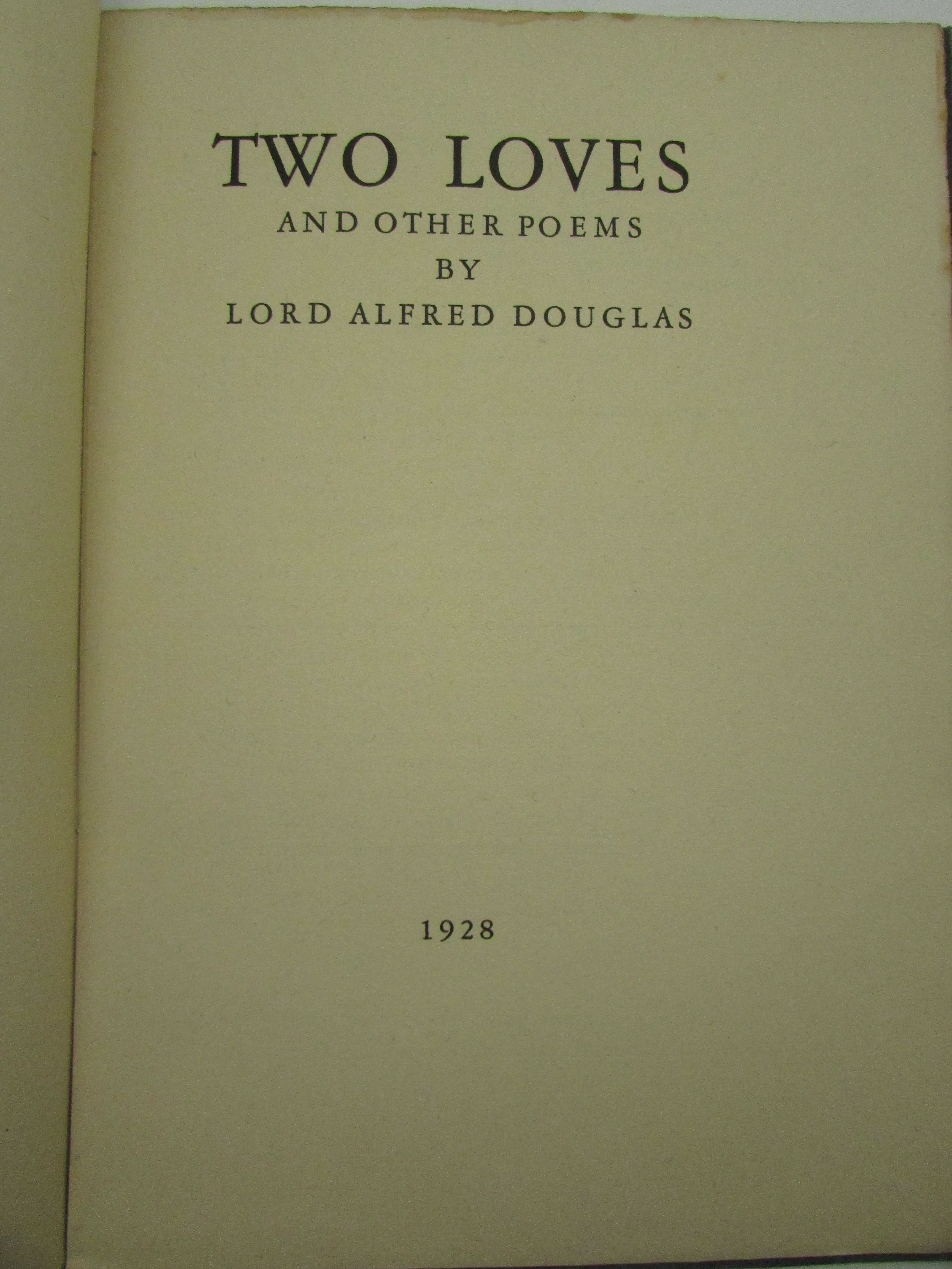 Lord Alfred Douglas Two Loves