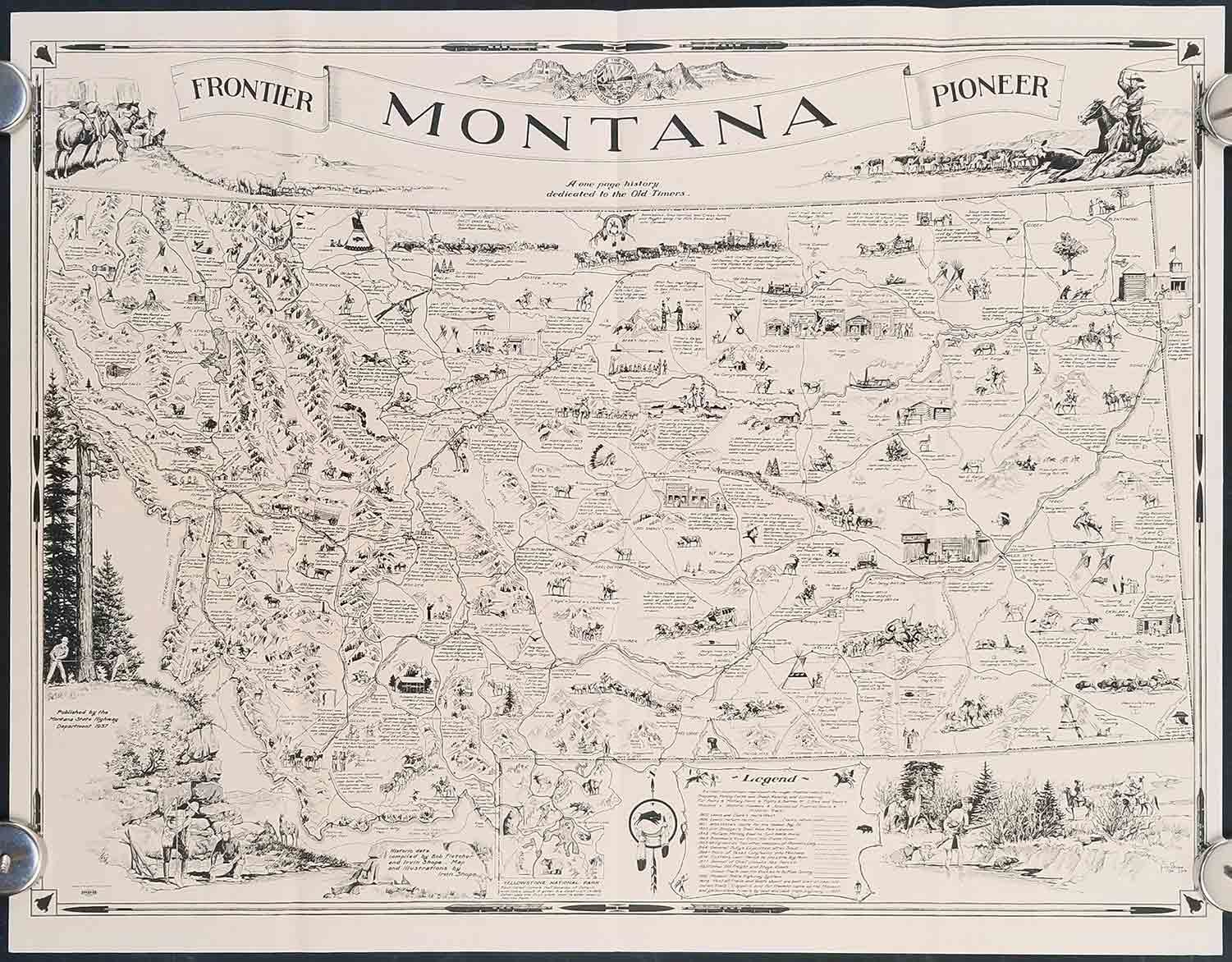 A Map of Montana Whereon is Depicted and Inscribed the Pioneer History ...
