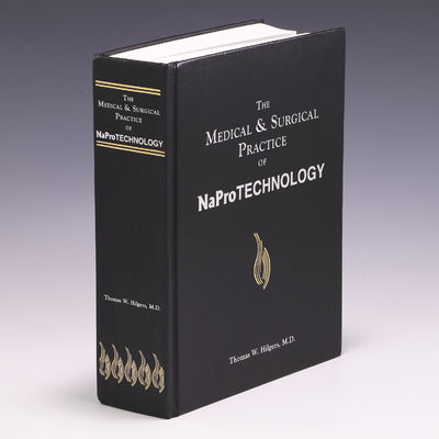 The Medical & Surgical Practice of NaProTechnology by M.D., Thomas W ...