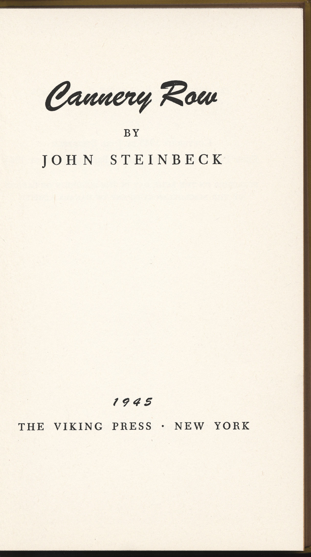 Cannery Row by John Steinbeck - First Printing - Second State - 1945 ...