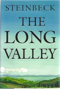 'The Long Valley by Steinbeck, John