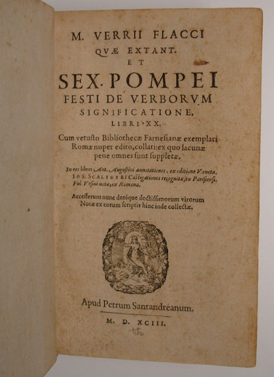 M. Verrii Flacci quae extant et Sex. Pompei Festi de Verborum ...