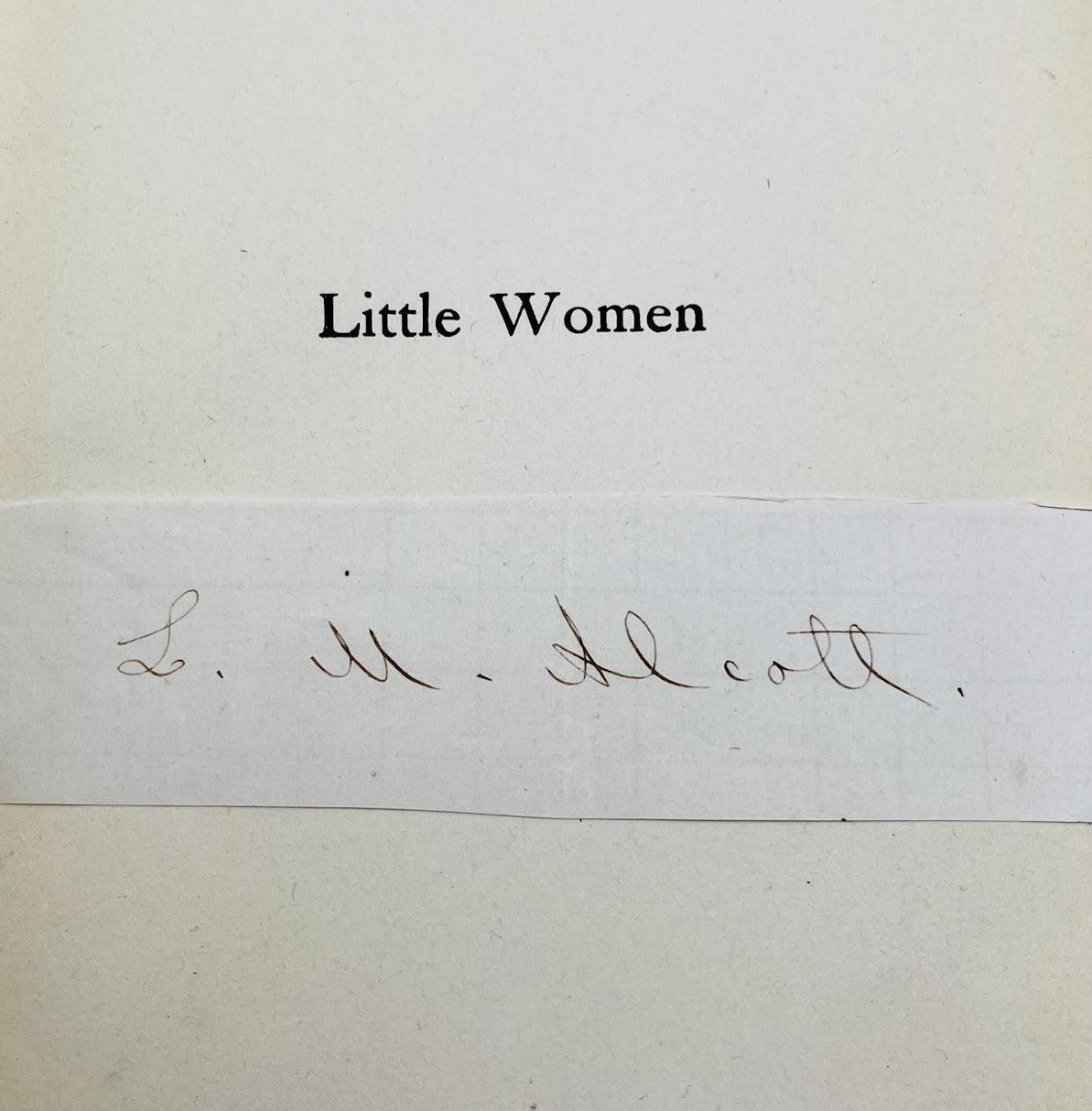 Little Women (with rare tipped in signature of Louisa May Alcott) by ...