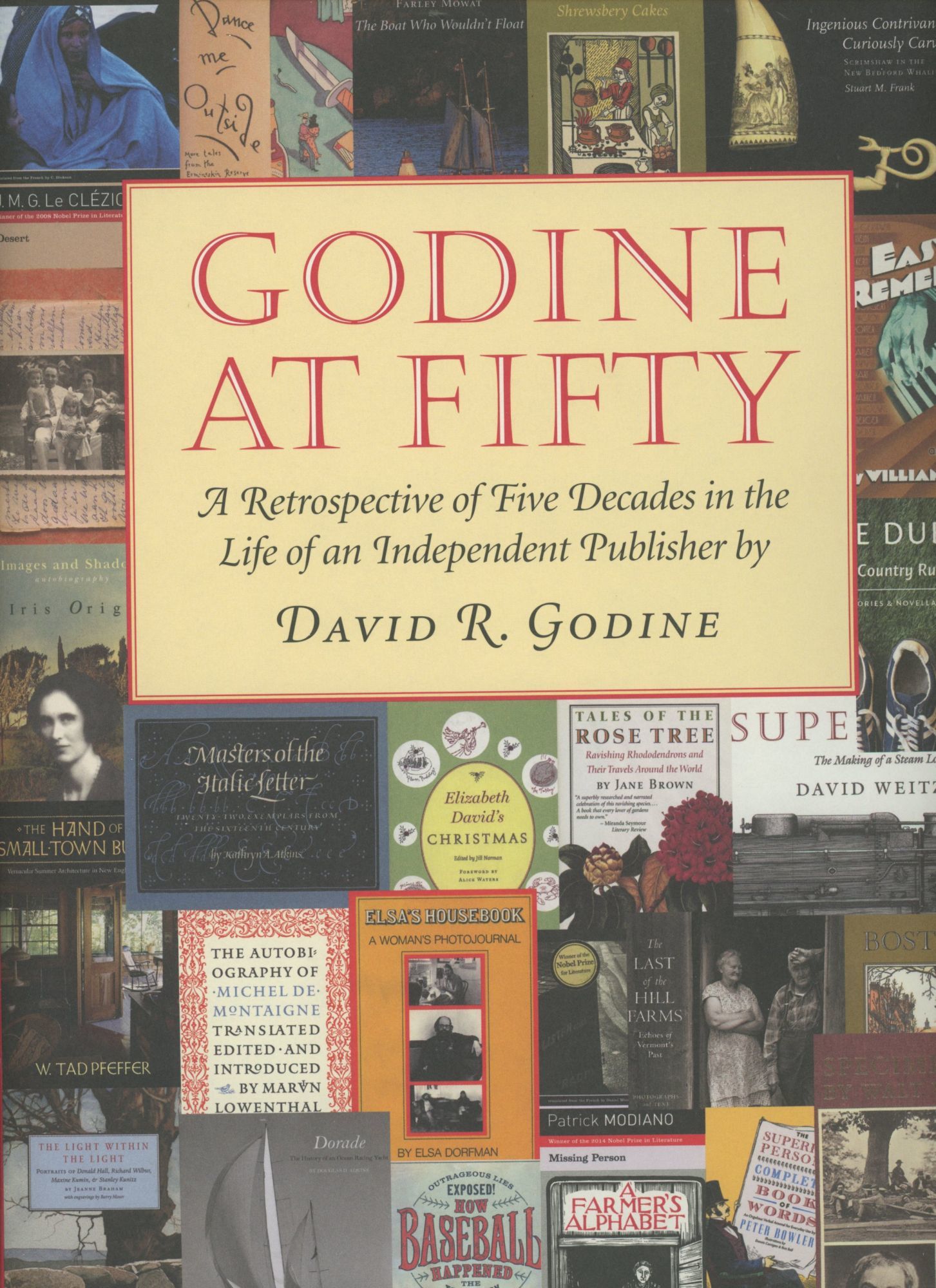 Godine at Fifty: A Retrospective of Five Decades in the Life of an ...