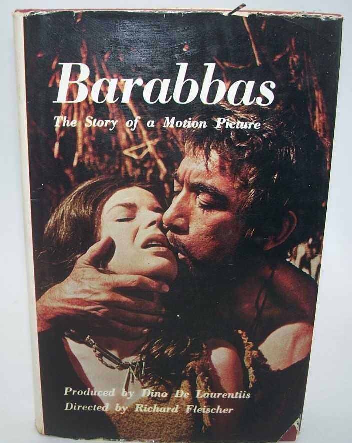 Barabbas: The Story of a Motion Picture by Jones, Lon (ed.) | Hardcover ...