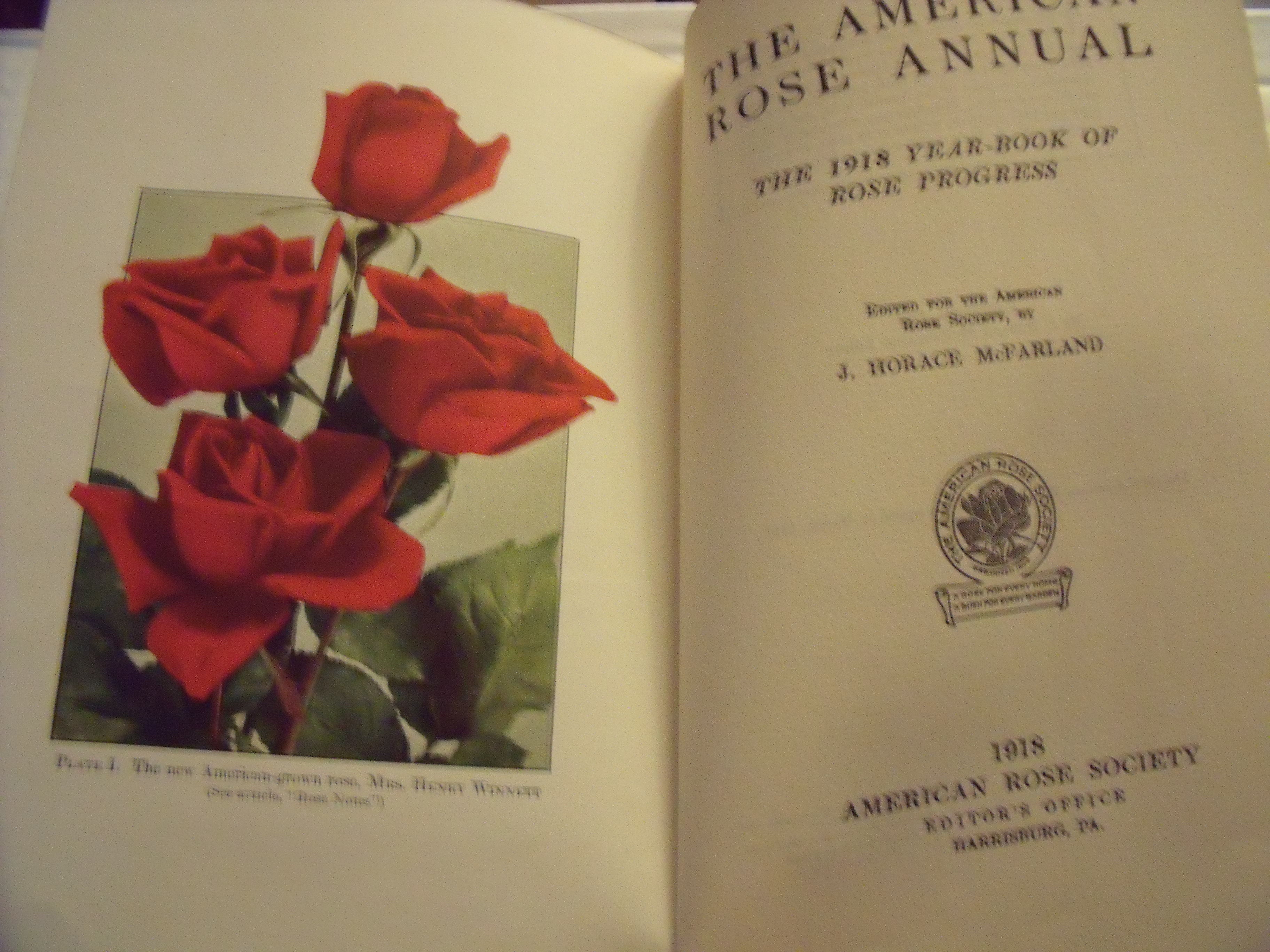 The American Rose Annual: The 1918 Year-Book of Rose Progress by ...