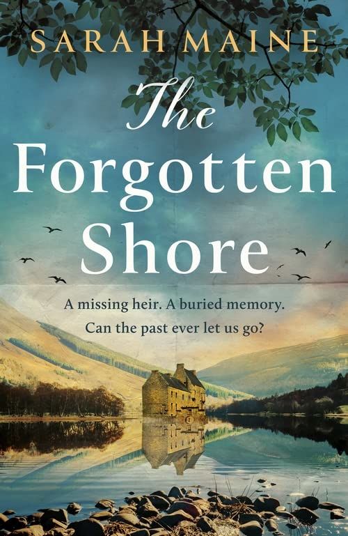 The Forgotten Shore: The sweeping dual-timeline historical novel of ...