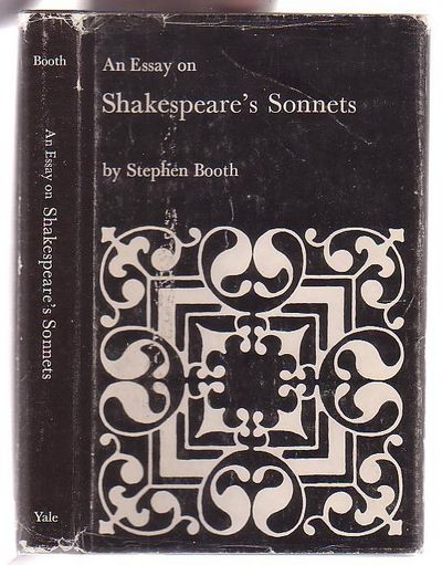 An Essay on Shakespeare's Sonnets by Stephen Booth - First Edition ...