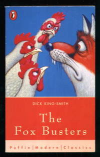 BIBLIO | the Fox Busters by King-Smith, Dick | Paperback | 1998 ...