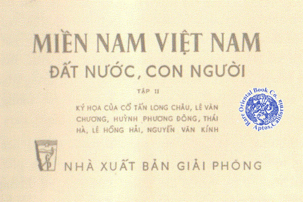 MIEN NAM VIET NAM DAT NOC, CON NGUOI: SOUTH VIETNAM: ITS LAND AND ITS ...