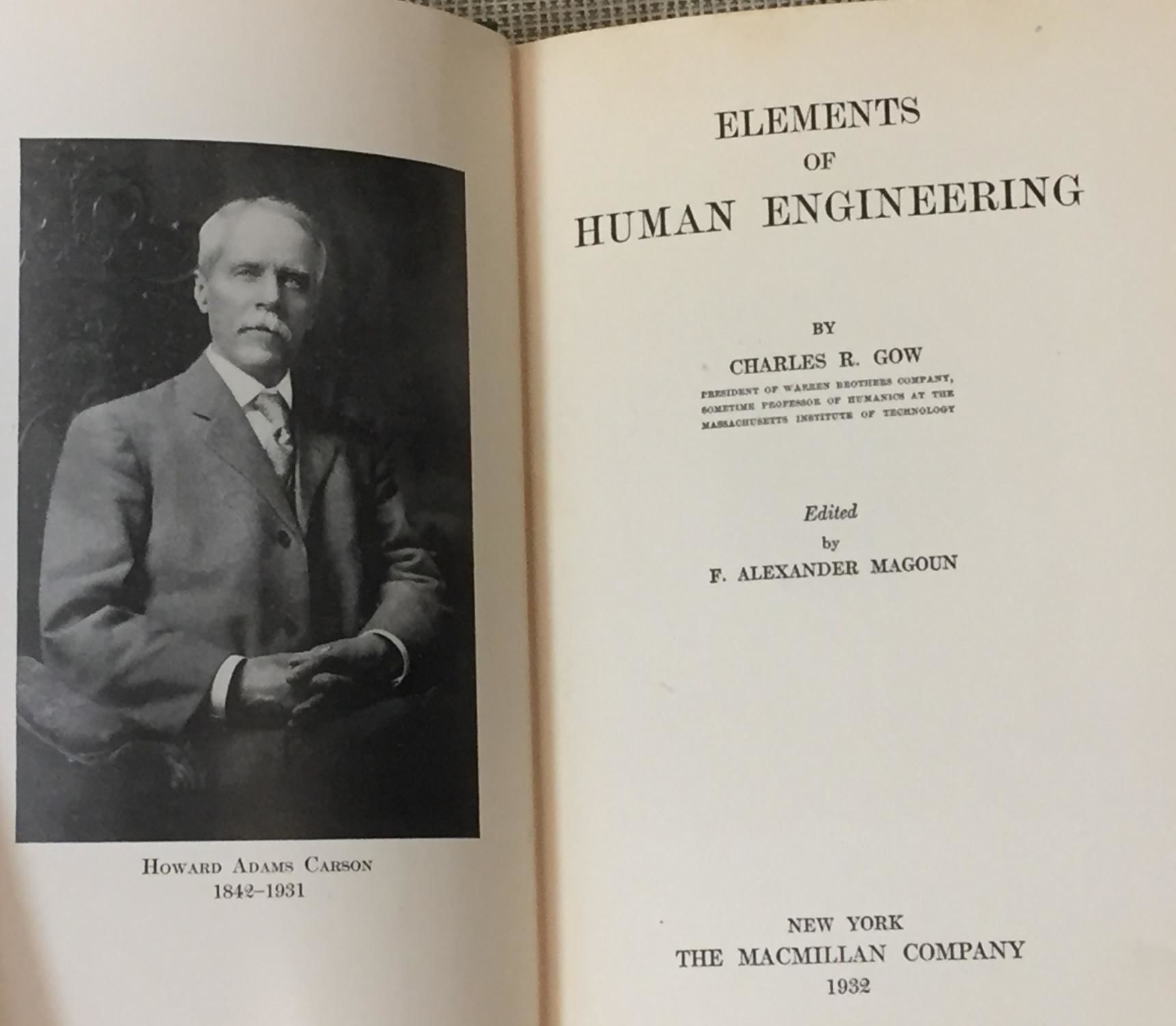 BIBLIO | Elements of Human Engineering by Charles R. Gow , F. Alexander ...