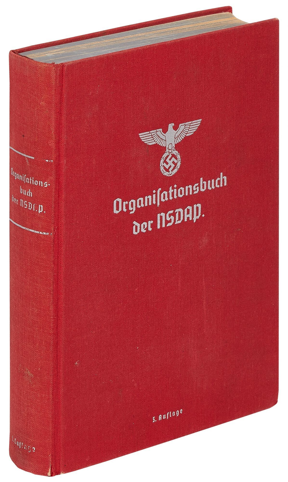 Organisationsbuch der NSDAP (The 1938 Edition) by LEY, Robert, edited ...