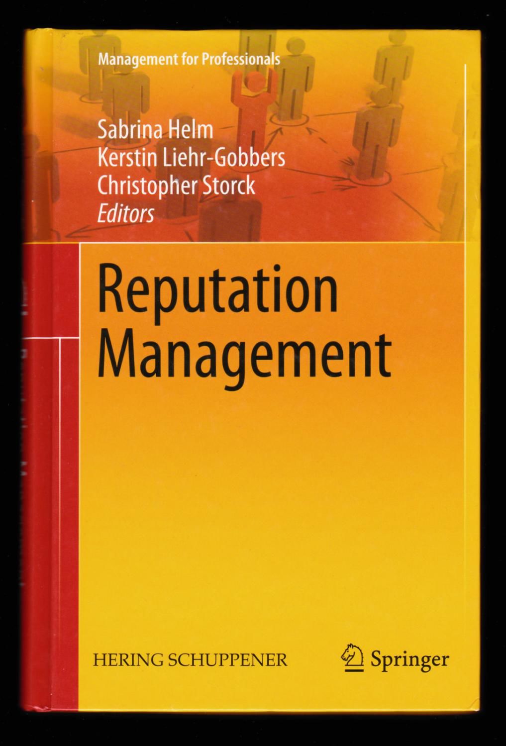 Reputation Management (Management for Professionals) by Sabrina Helm ...