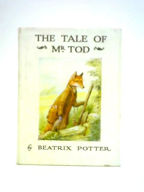BIBLIO | The Tale of Mr. Tod by Beatrix Potter | Hardcover ...