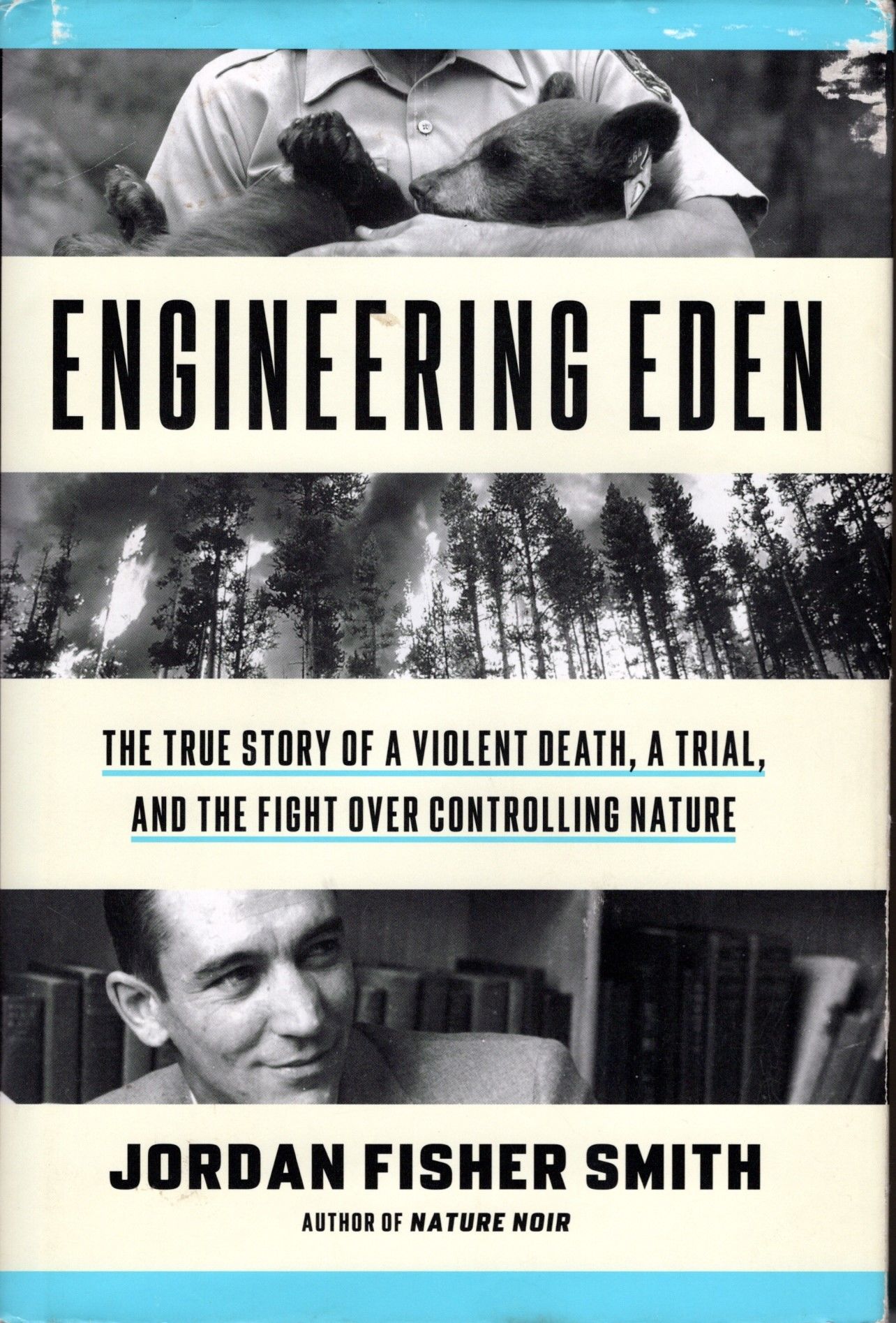 Engineering Eden The True Story of a Violent Death, a Trial, and the ...