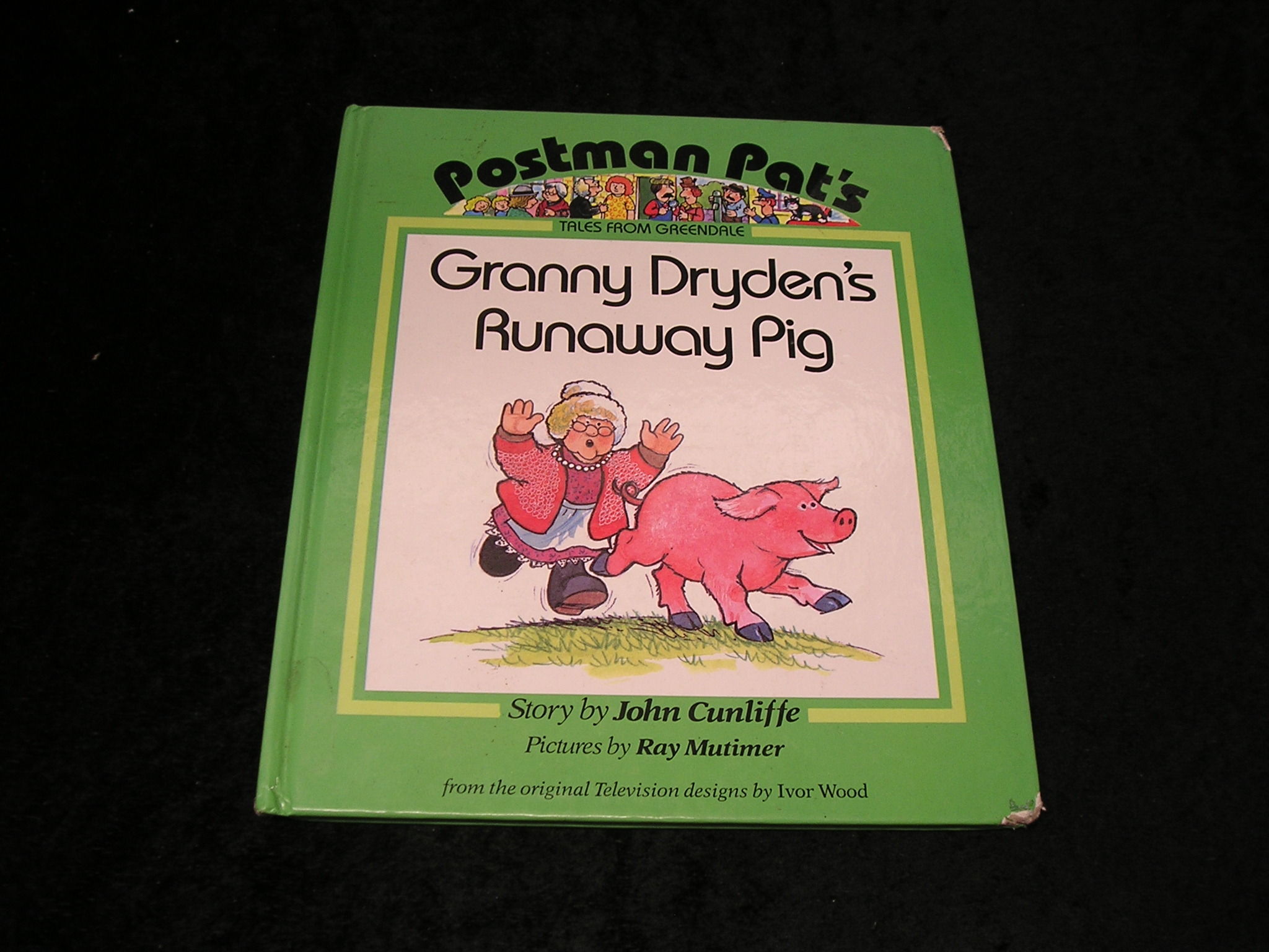 Postman Pat Granny Dryden's Runaway Pig by John Cunliffe | Hardcover ...