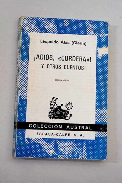 ¡Adiós, Cordera! y otros cuentos by Leopoldo Alas - Paperback - 1966 ...