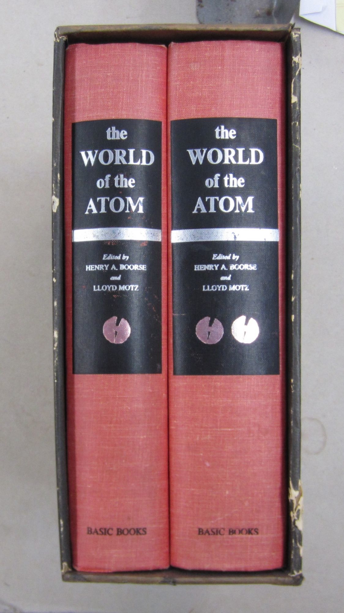 The World of the Atom [two volume set] by Harry A. Boorse, Lloyd Motz ...