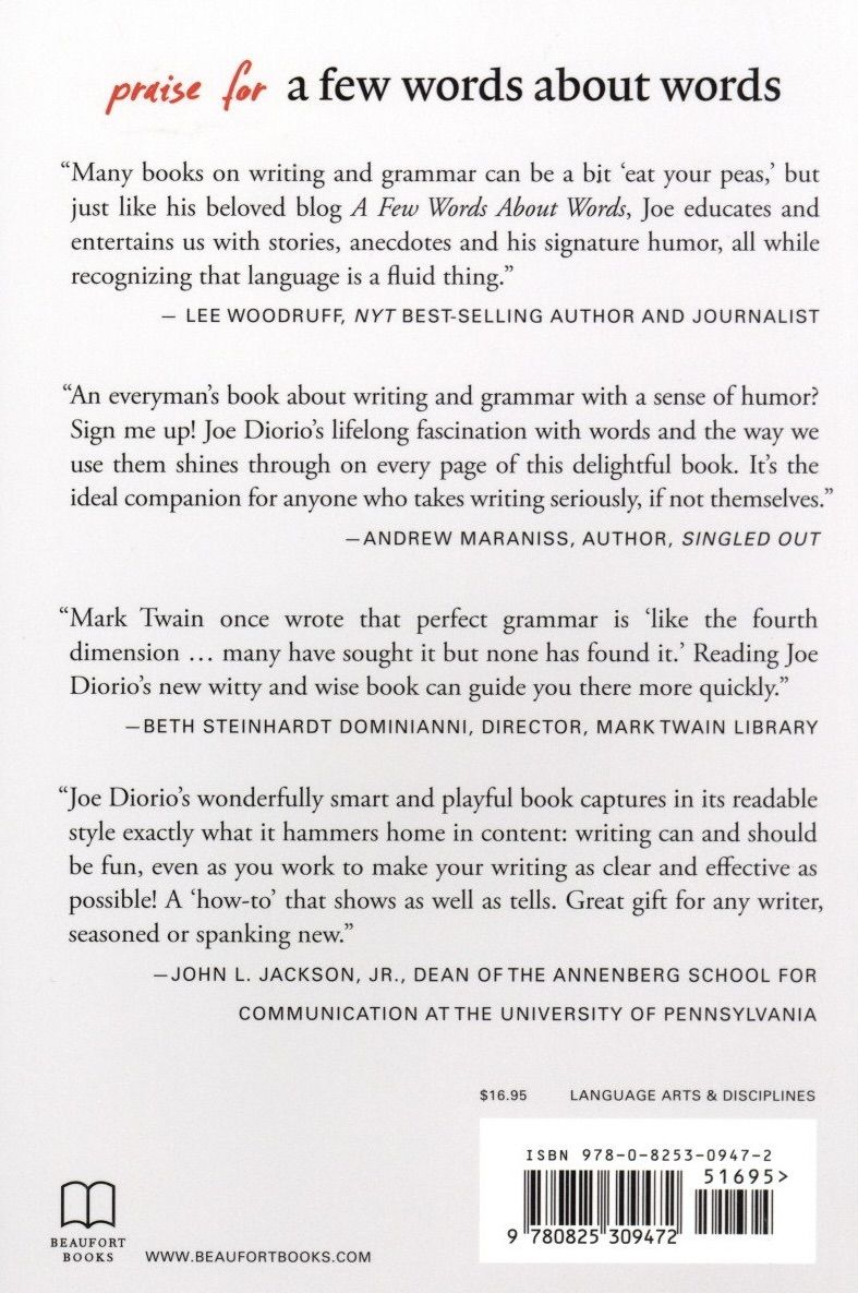 A Few Words About Words: A Common-Sense Look at Writing and Grammar by ...