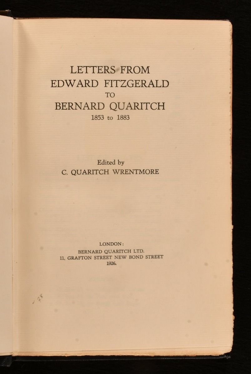 BIBLIO | Letters from Edward Fitzgerald to Bernard Quaritch 1853-1883 by Charlotte Quaritch ...