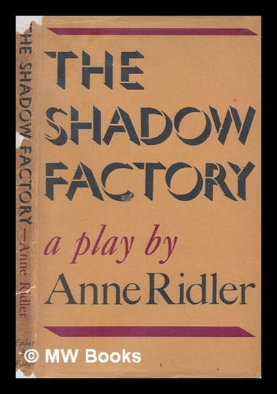 BIBLIO | The shadow factory : a nativity play / Anne Ridler by Ridler ...