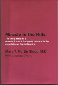 miracle in the hills by sloop mary t - - Biblio.com