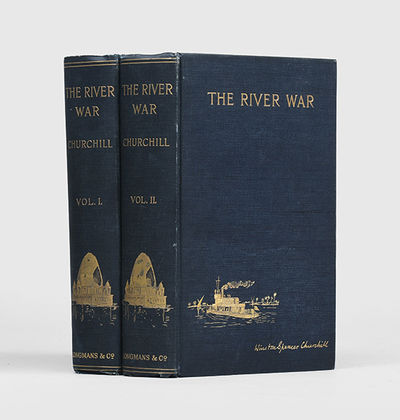The River War. by CHURCHILL, Winston S | 1899 | Biblio