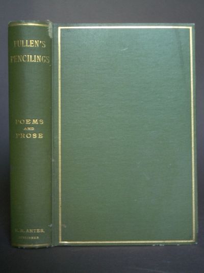 Pullen's Pencilings by Pullen, Lloyd T | Hardcover | 1904 | R. M. Antes ...