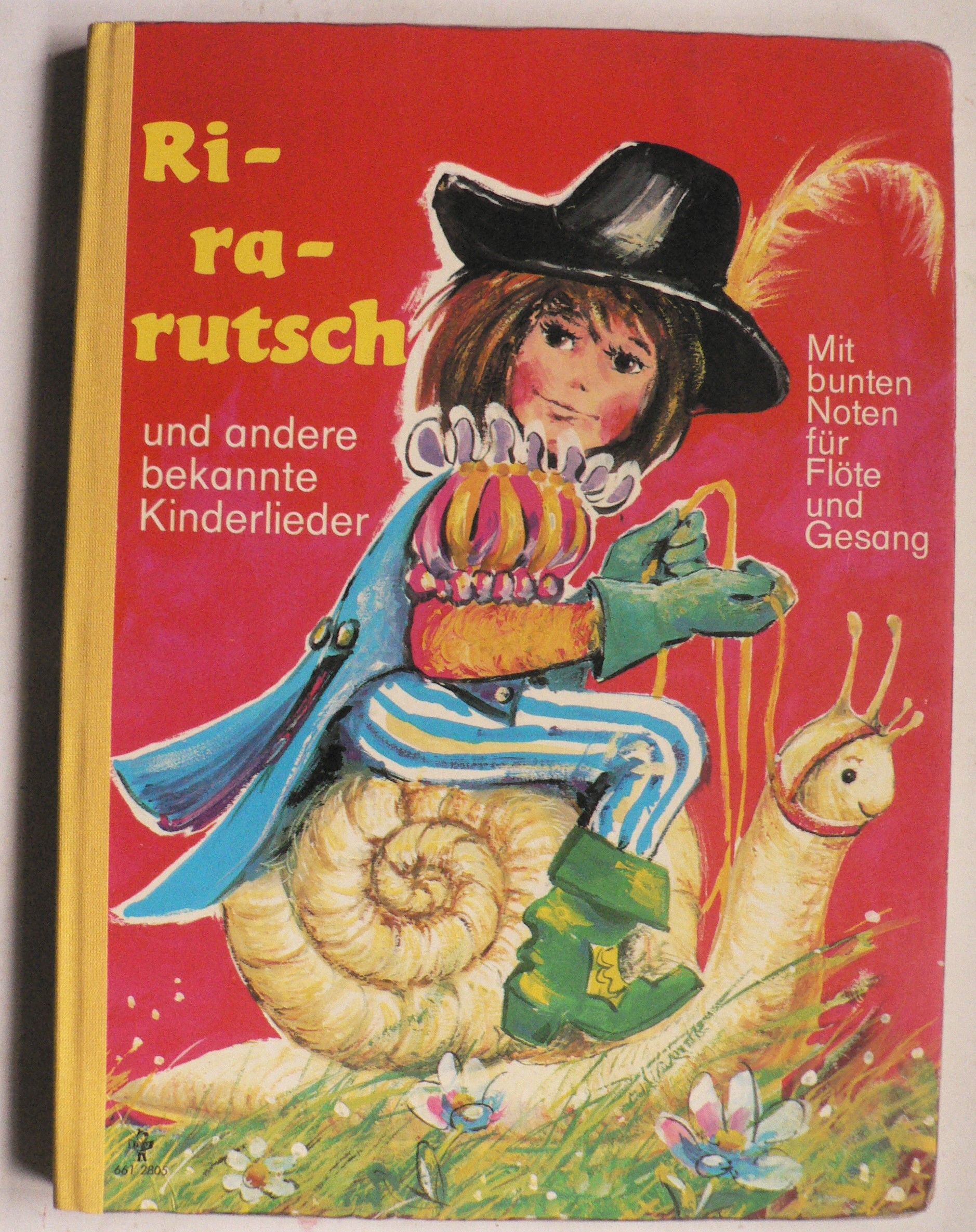 Ri-ra-rutsch und andere bekannte Kinderlieder. Mit bunten Noten für ...