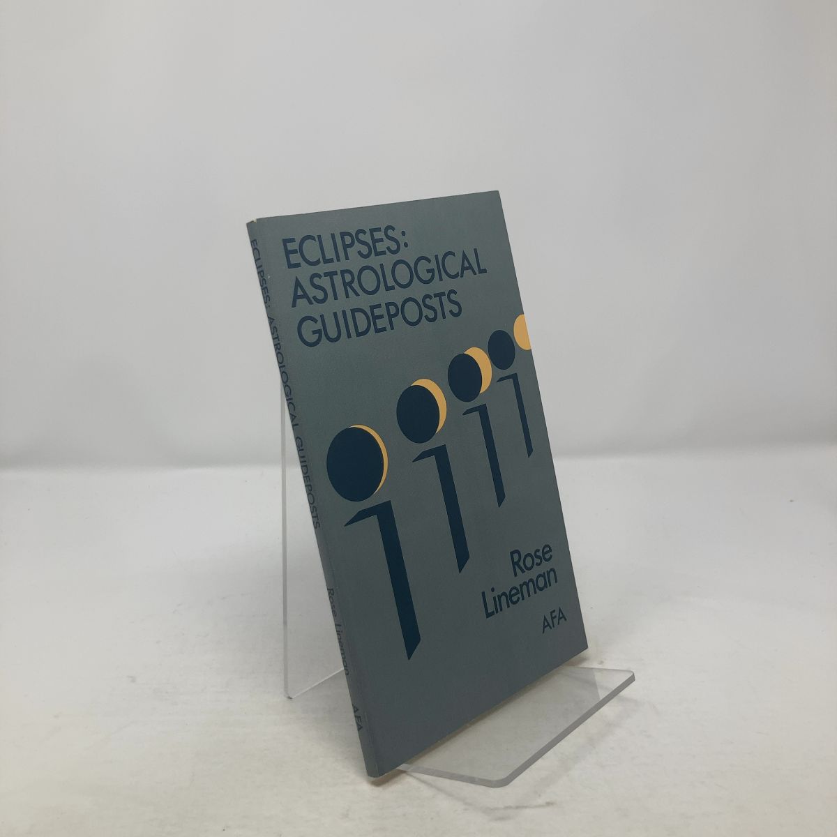 Eclipses: Astrological Guideposts by Rose Lineman | Paperback | 1984 ...