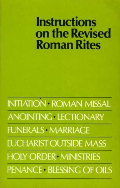 BIBLIO | Instructions on the Revised Roman Rites Initiation, Roman ...