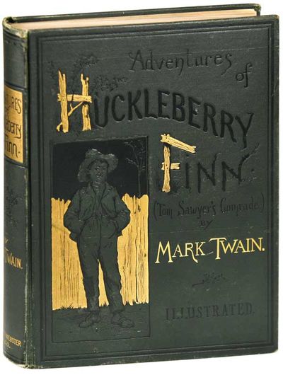 ADVENTURES OF HUCKLEBERRY FINN (TOM SAWYER'S COMRADE) by Twain, Mark ...