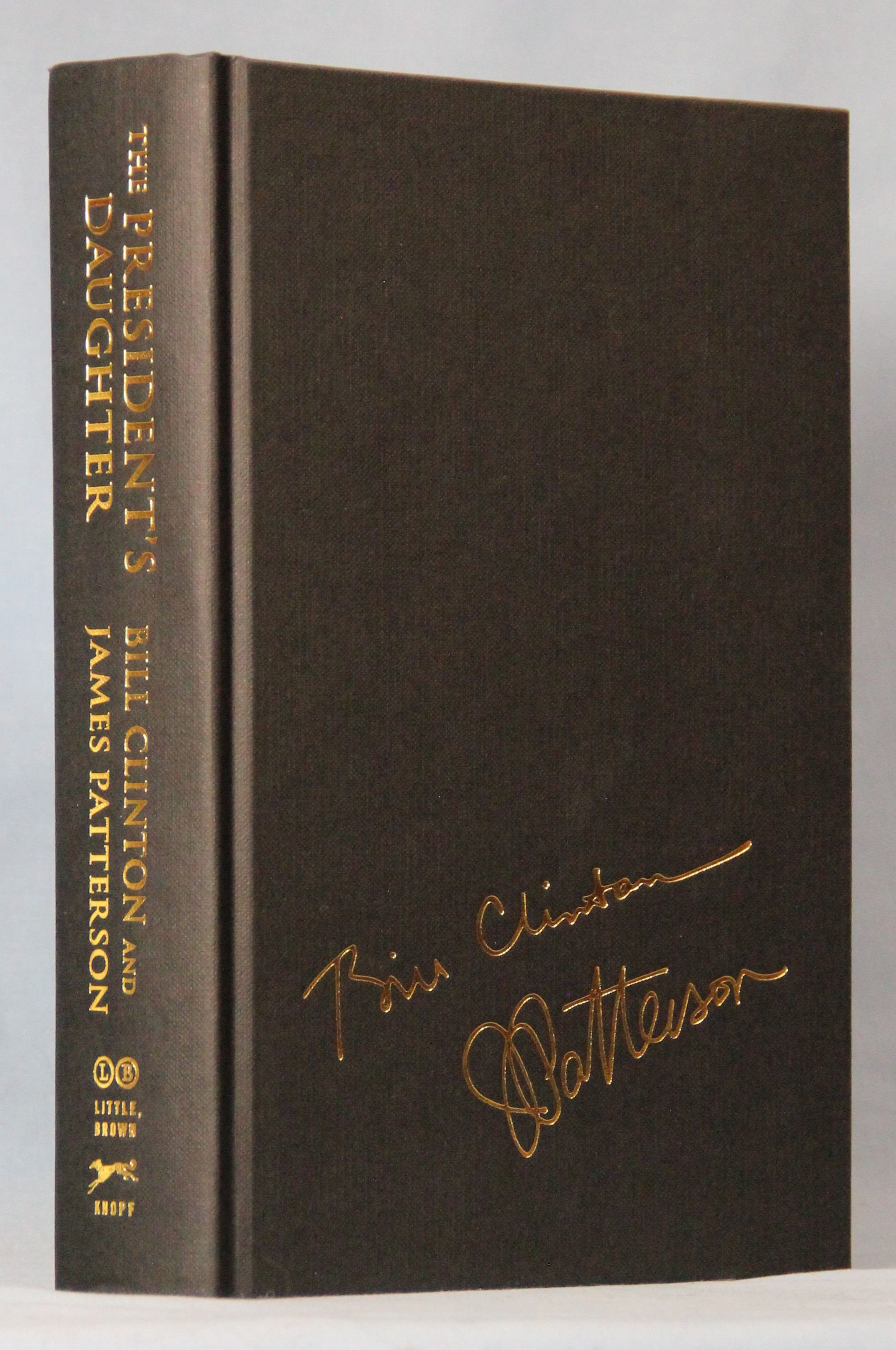 The President's Daughter (Signed X2) by Patterson, James, and Clinton ...